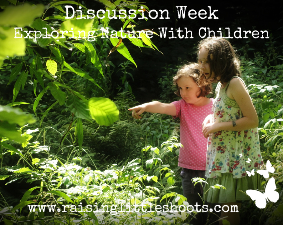 Discussion Week | Exploring Nature with Children