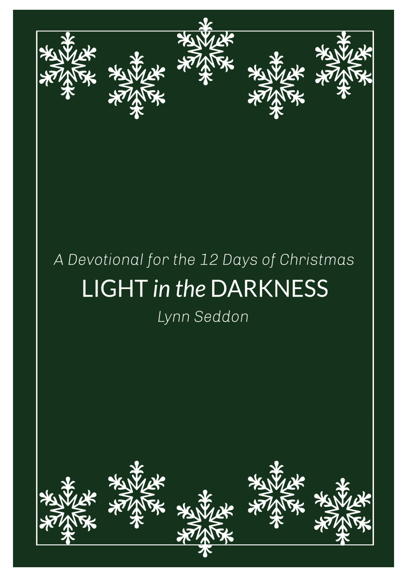 Light in the Darkness