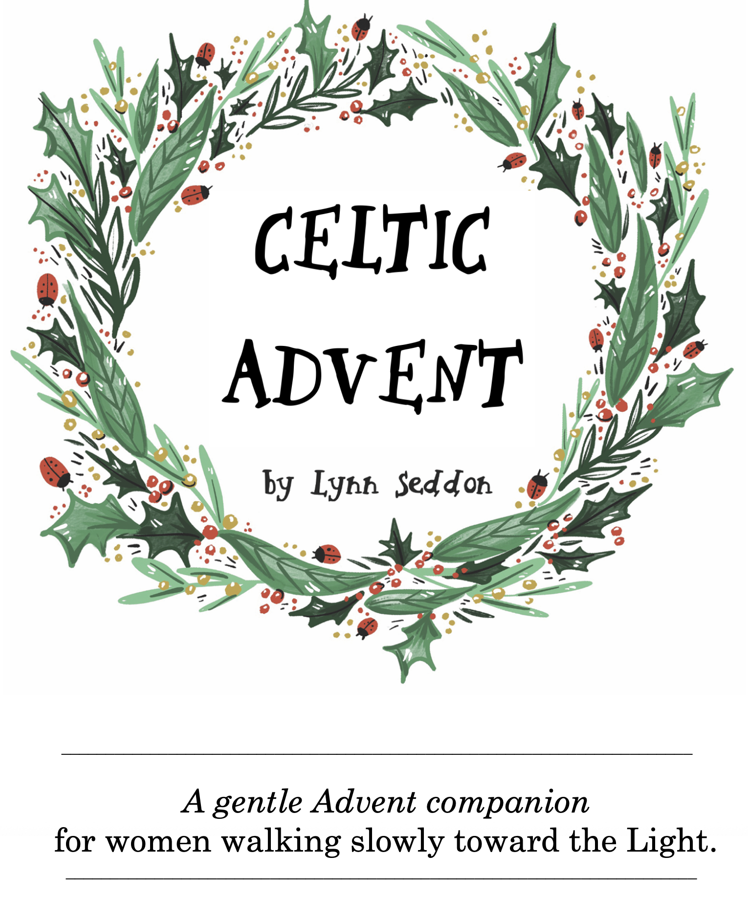 CELTIC ADVENT – A GENTLE ADVENT COMPANION